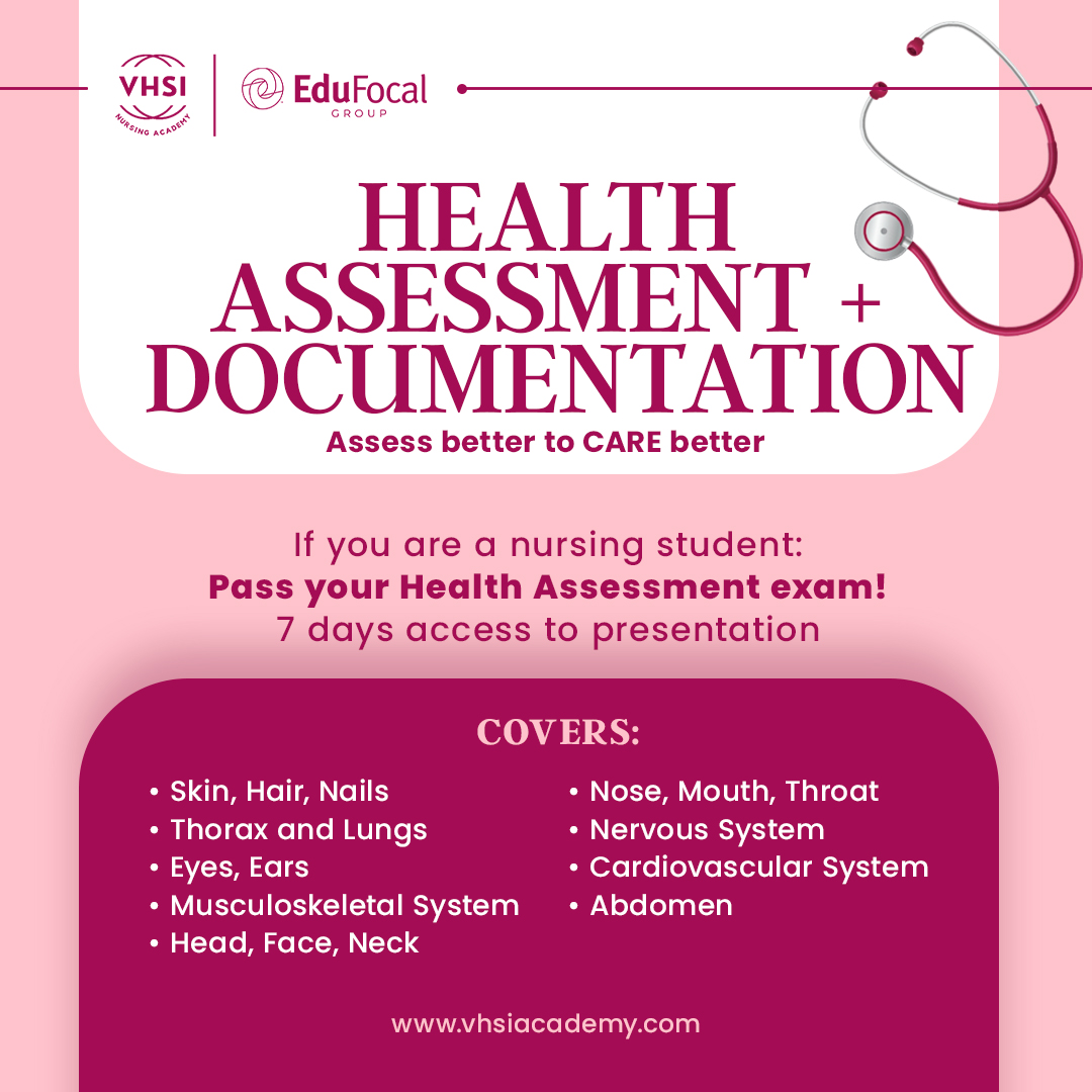 The Health Assessment And Documentation Course VHSI Nursing Academy The Health Assessment And Documentation Course VHSI Nursing Academy